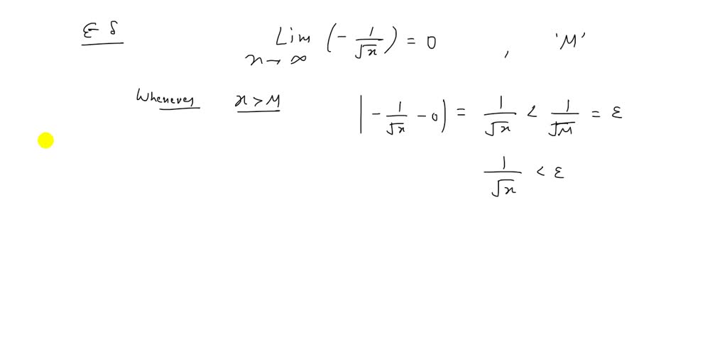 ⏩SOLVED:Use the ϵ-δdefinition of a limit at infinity to prove that ...