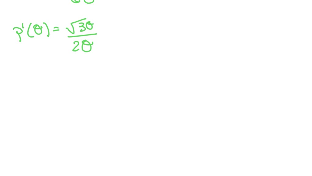 Using the definition, calculate the derivatives of the functions. p(θ ...