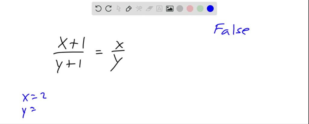 SOLVED: Maya thinks that for all values of x and y, this equation is ...