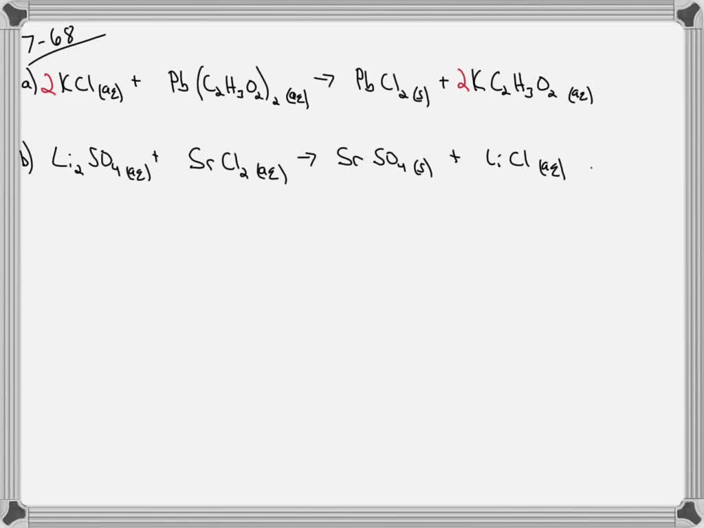 SOLVED 4 84 Complete And Balance The Molecular Equations For The