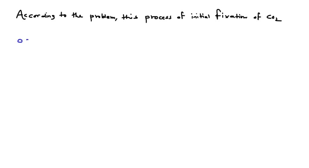SOLVED:During Hatch and Slack pathway, PEP combines the presence of ...