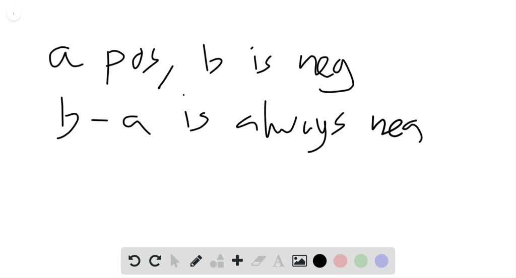 True or false? If a is negative and b is negative, then (-(g)/(b))^4 is ...