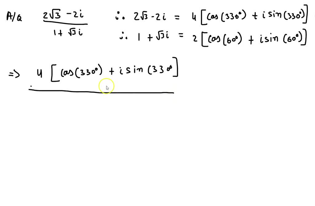 SOLVED Convert To Trigonometric Notation And Then Multiply Or Divide 