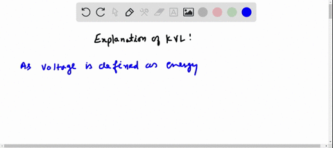 SOLVED:In your own words, explain KVL. Why is it true?