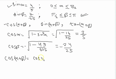 SOLVED:Find the exact value of the following under the given conditions: a. cos(α+β) b. sin(α+β ...