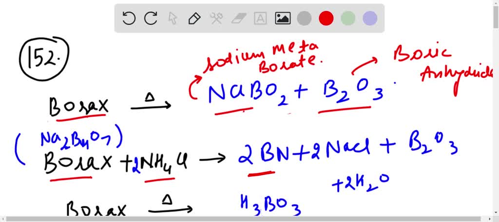 SOLVED:Match the following List-I List-II a. BoraxΔ (p) BN b. Borax ...