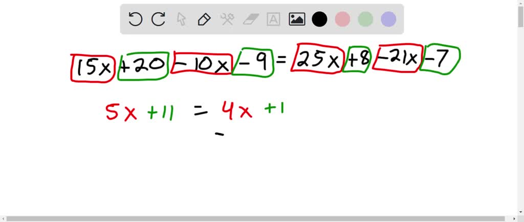 SOLVED:Solve. 15 x+20-10 x-9=25 x+8-21 x-7