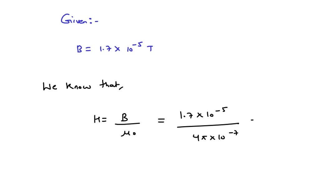 The horizontal component of earth's magnetic field is 5 ×10^-5 Tesla ...