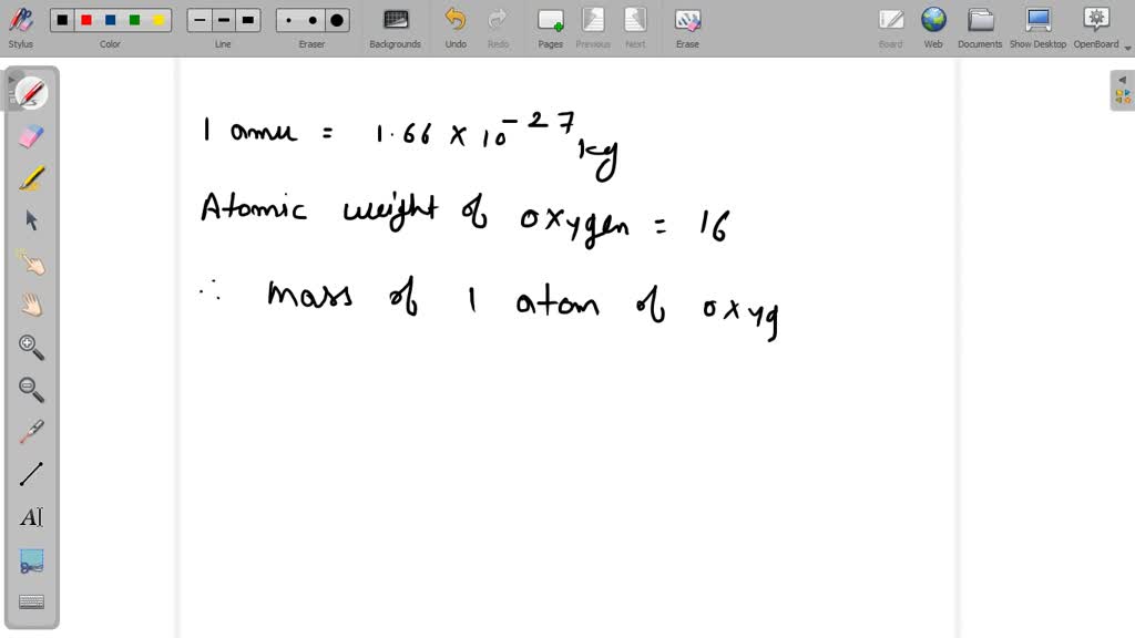 SOLVED:One atomic mass unit in amu =1.66 ×10^-27 kg. The atomic weight ...