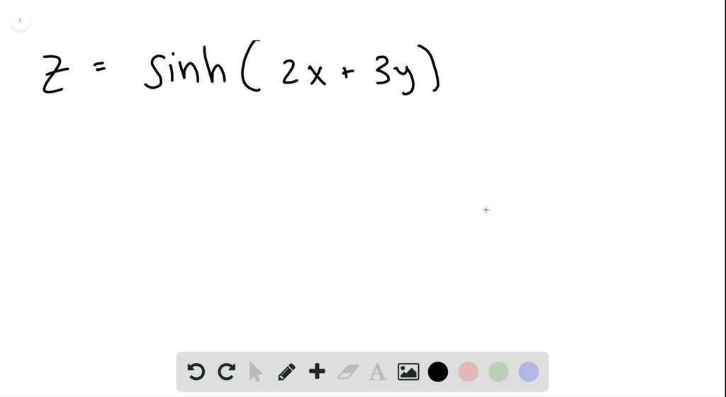Solved For The Following Exercises Calculate The Partial Derivatives Let Z Sinh 2 X 3 Y