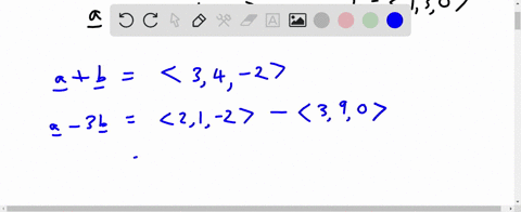 ⏩SOLVED:Compute 𝐚+𝐛, 𝐚-3 𝐛 and 4 𝐚+2 𝐛 . 𝐚= 2,1,-2 , 𝐛= 1,3,0 | Numerade