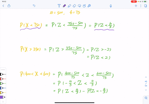 SOLVED:Suppose X is a normal random variable with μ=500 and σ=75. Find the value of: a. P(X 350 ...
