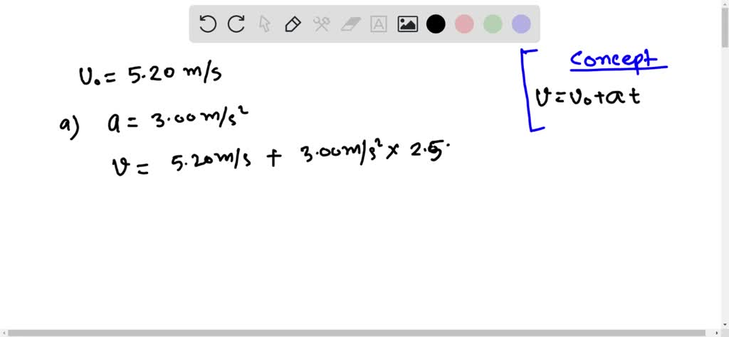 Solved The Initial Velocity Of A Body Is 5 20 M S What Is Its