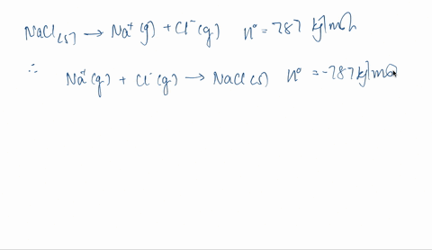 ⏩SOLVED:The lattice enthalpy of sodium chloride, ΔH^∘ for NaCl(s ...