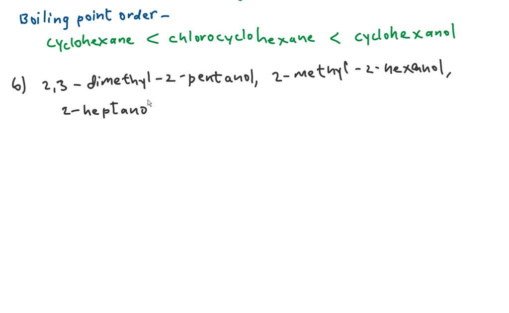 SOLVED: Rank each group of compounds in order of increasing boiling ... SOLVED: Rank each group of compounds in order of increasing boiling ...