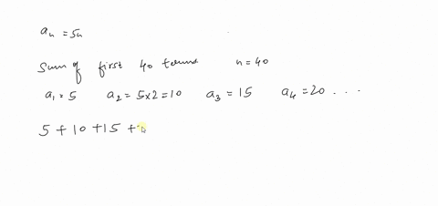 SOLVED:Use a formula to find the sum of each arithmetic series. The first 40 terms of the series ...