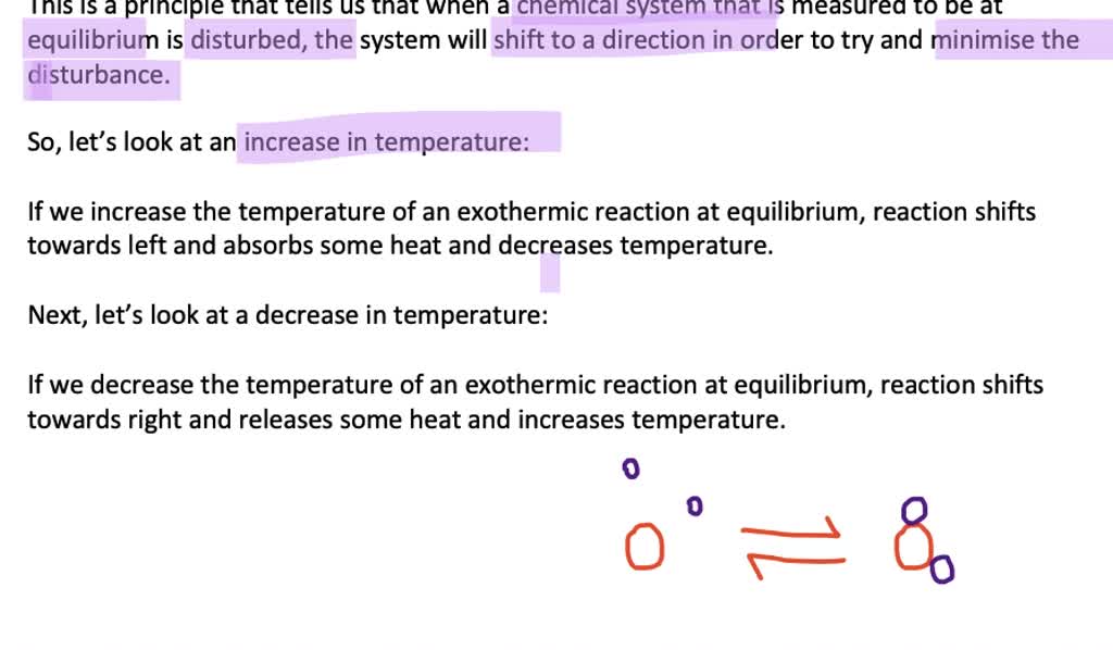 SOLVED:What is the effect of increasing the temperature of an ...
