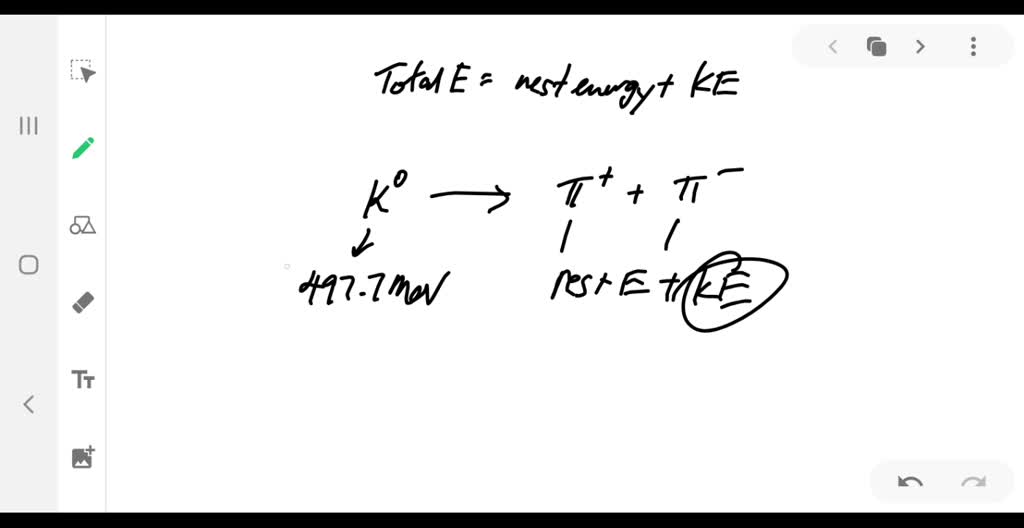 SOLVED:The K^0 meson can decay to two pions: K^0 →π^++π^- The rest ...
