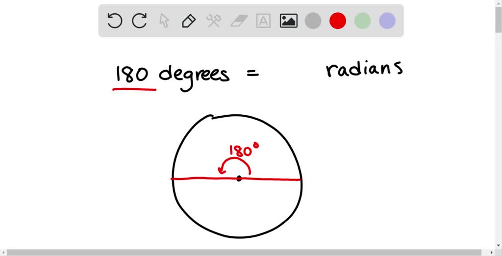 SOLVED 180 Degrees Radians 