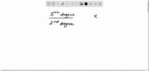 SOLVED:If a fifth-degree polynomial is divided by a second-degree ...