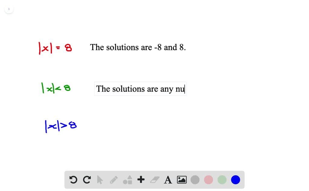 SOLVED:Explain the differences between the solution sets of |x|=8, |x| 8 SOLVED:Explain the differences between the solution sets of |x|=8, |x| 8