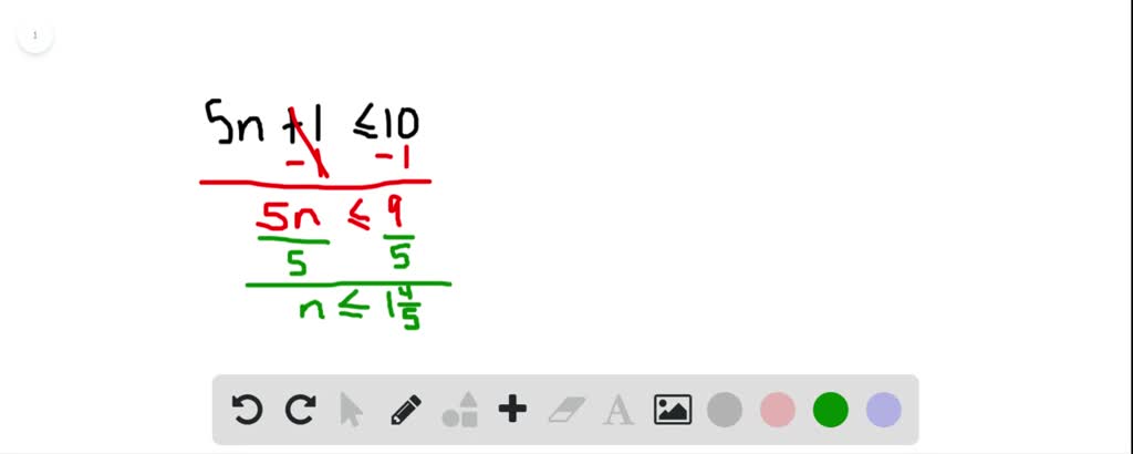 SOLVED:Solve. Five times a number, increased by one, is less than or ...