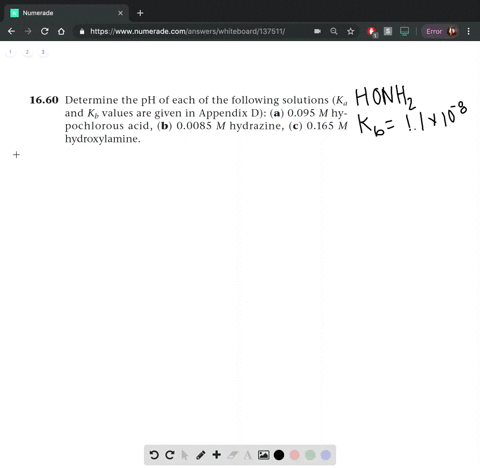 SOLVED:Determine the pH of each of the following solutions (Ka. and Kb values are given in ...