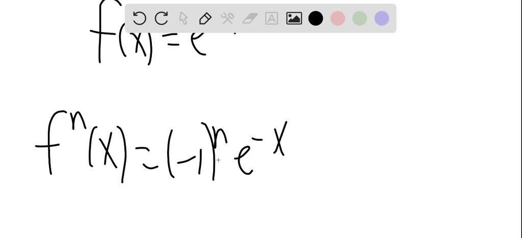 Solved Determine The N Th Taylor Polynomial Pn For The Function F F X E X