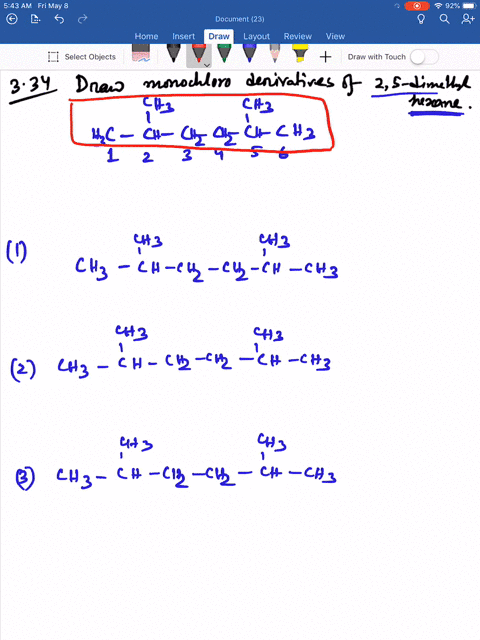 Draw and name all monochloro derivatives of 2,5 -dimethylhexane, C8 H17 ...