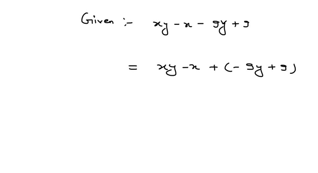 SOLVED:Factor completely. x y-x-9 y+9