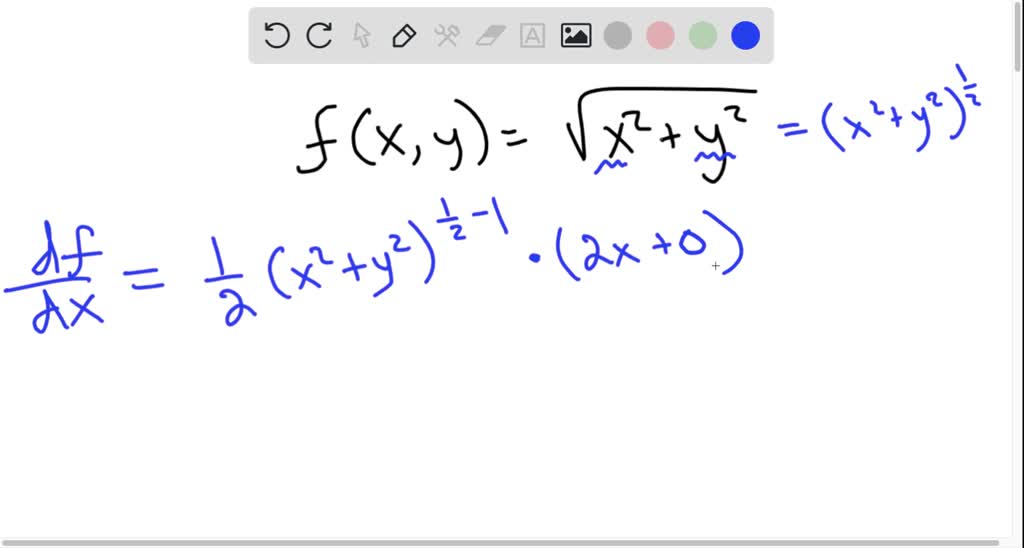 SOLVED: In Exercises find ∂f / ∂x and ∂f / ∂y. f(x, y)=√(x^2+y^2) | Numerade