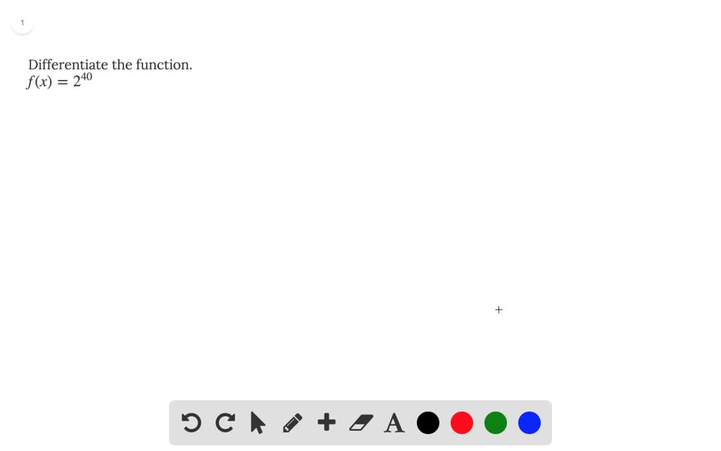 SOLVED Differentiate The Function F x 2 40