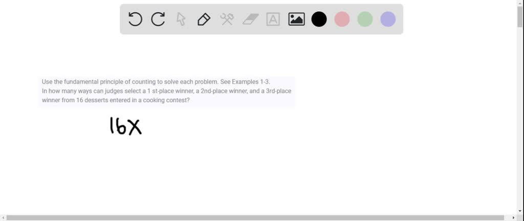 SOLVED:Use the fundamental principle of counting to solve each problem. See Examples 1-3. In how ...