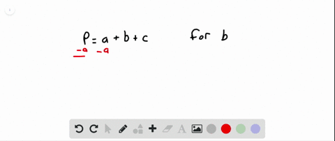 ⏩SOLVED:Solve for the specified variable. See Example 8. P=a+b+c for… | Numerade
