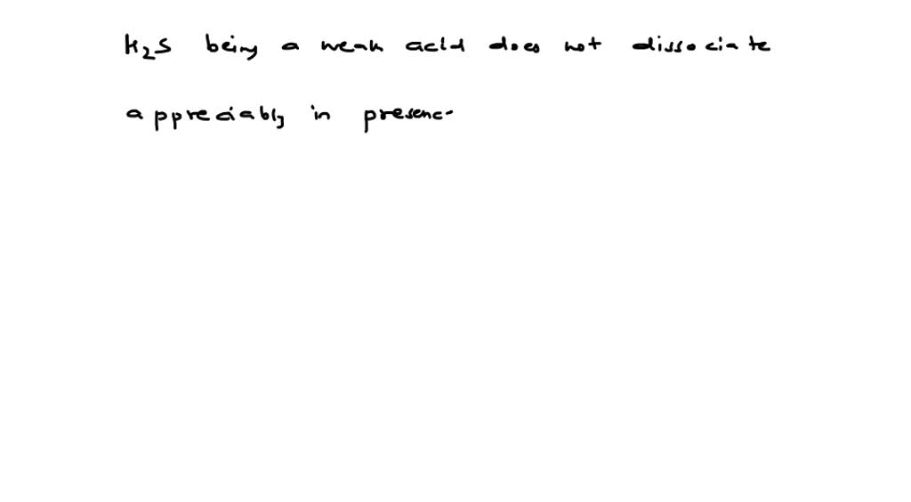 Solved Hydrogen Sulfide Gas Dissolves In Water And Dissociates Very