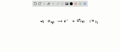 SOLVED:For oxygen, write an equation for the change associated with (a ...