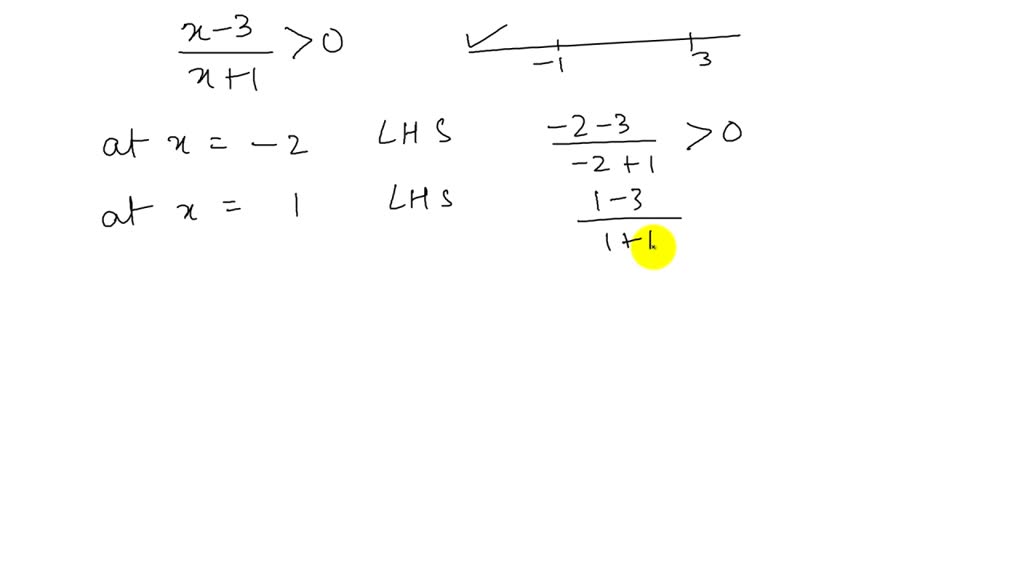 SOLVED:Solve each inequality algebraically. (x-3)/(x+1)>0 SOLVED:Solve each inequality algebraically. (x-3)/(x+1)>0