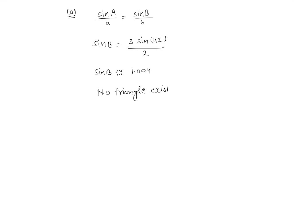 SOLVED a Show That There Is No Triangle With A 2 B 3 And A 42 b
