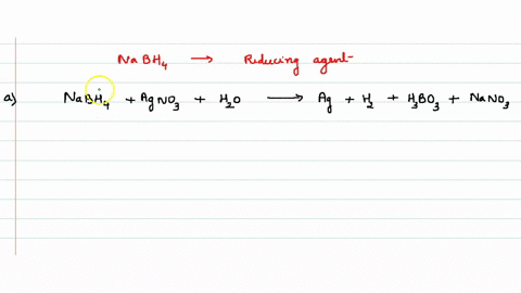 SOLVED:Sodium borohydride, NaBH4, reduces many metal ions to the metal ...