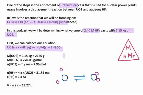 SOLVED:One of the first steps in the enrichment of uranium for use in ...