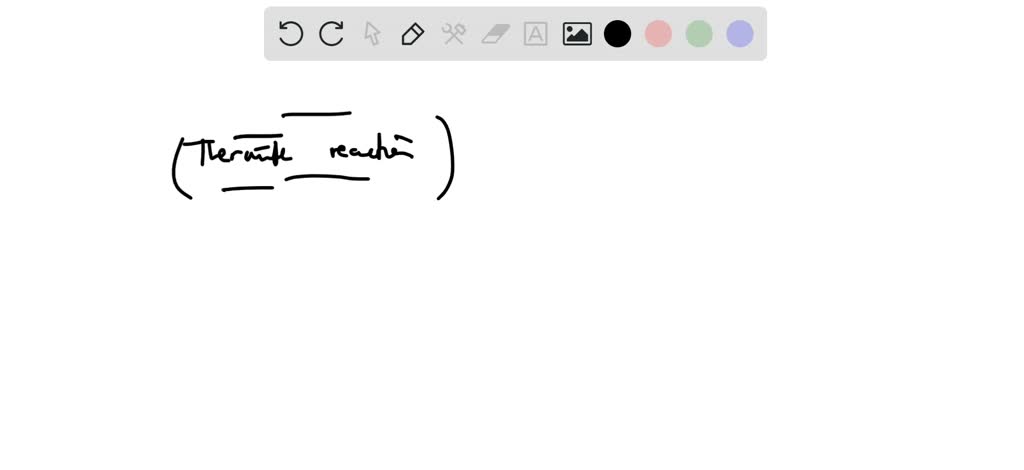 ⏩SOLVED:What is the thermite reaction, and why can it be used to ...