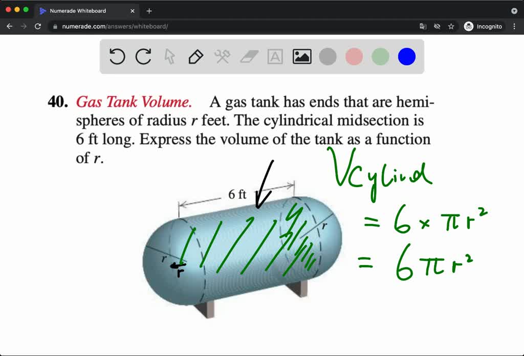 ⏩SOLVED:A gas tank has ends that are hemispheres of radius r feet ...