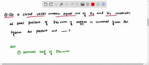 SOLVED: A closed vessel contains equal number of oxygen and hydrogen molecules at a total ...