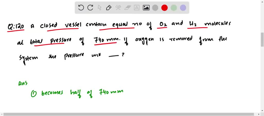 SOLVED: A closed vessel contains equal number of oxygen and hydrogen molecules at a total ...