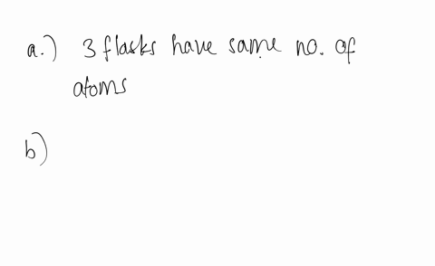⏩SOLVED:Two flasks A and B of equal volumes are kept under similar… | Numerade