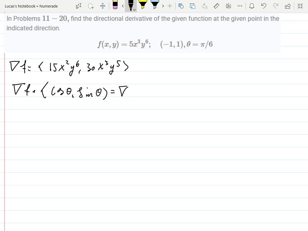 SOLVED:In Problems 11-20, find the directional derivative of the given ...