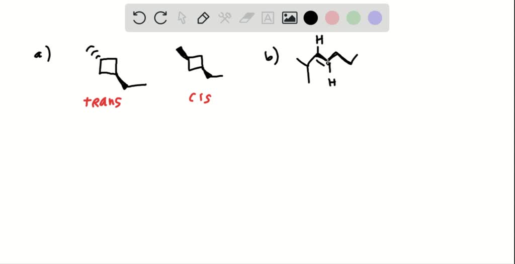 ⏩SOLVED:Draw the cis and trans isomers for the following compounds ...