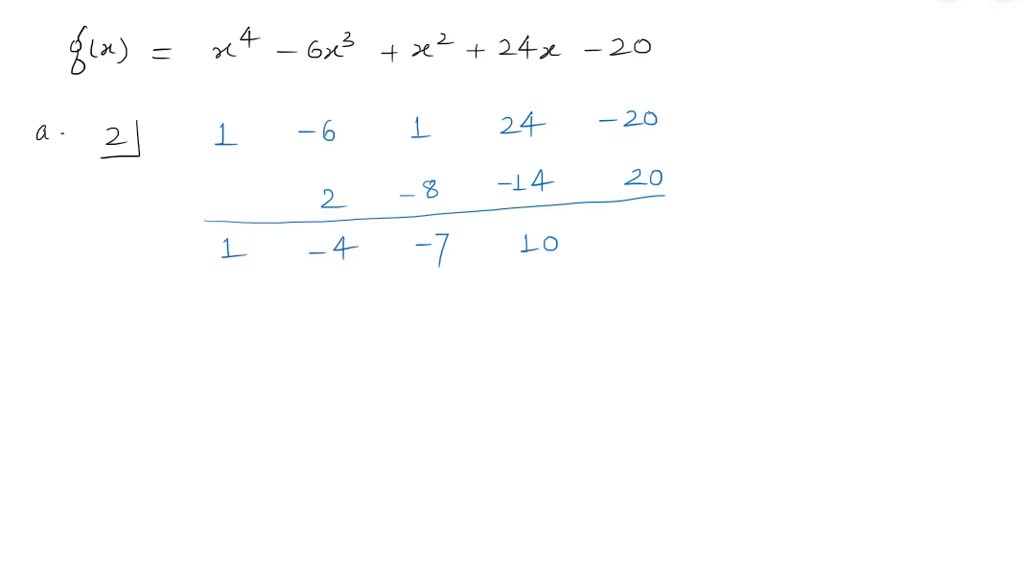 ⏩SOLVED:Using synthetic division, determine whether the numbers are ... ⏩SOLVED:Using synthetic division, determine whether the numbers are ...