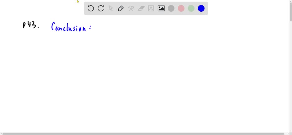 SOLVED:Use deduction to state a conclusion, if possible. All ...