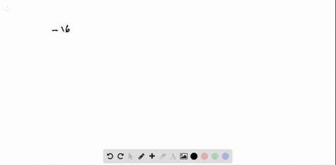 SOLVED:Find all the real fourth roots of each number. -16